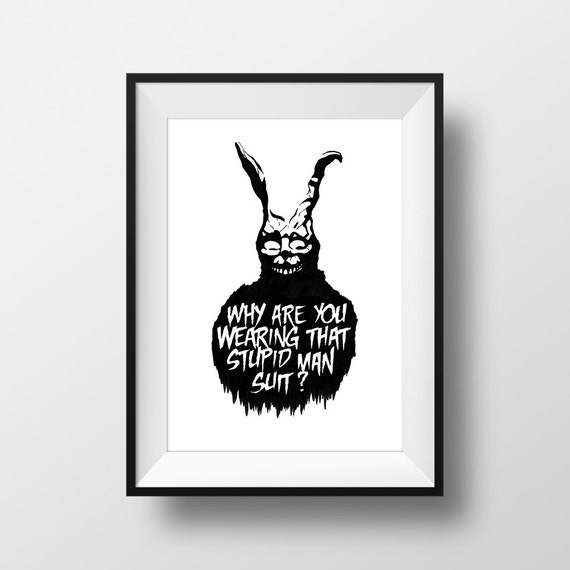 Why Are You Wearing That Stupid Man Suit Donnie Darko Movie