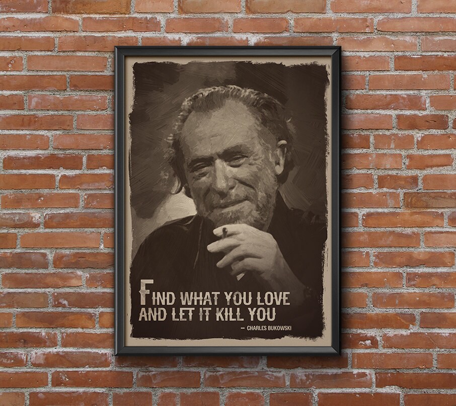 Charles Bukowski Charles Bukowski Art Bukowski Print