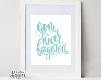 Gone not forgotten | Etsy