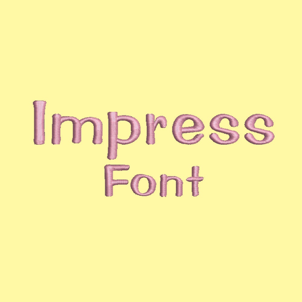 4 Size Impress Font Embroidery Designs BX fonts Machine