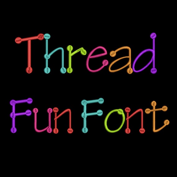 4 Size Thread Fun Embroidery Font Embroidery Designs PES
