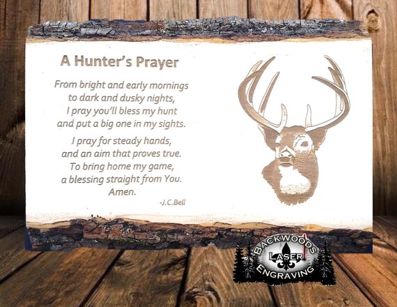 Hunter's Prayer laser engraved on wooden plank ready to