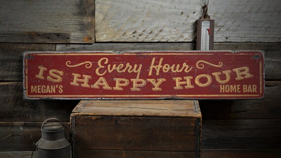 Every Hour Is Happy Hour Wood Sign Custom Home Bar Decor