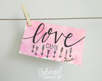 Love came down | Etsy