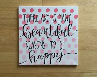 Items similar to So Many Reasons Print - There Are So Many Beautiful ...