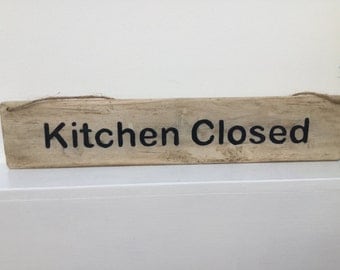 Kitchen closed sign | Etsy