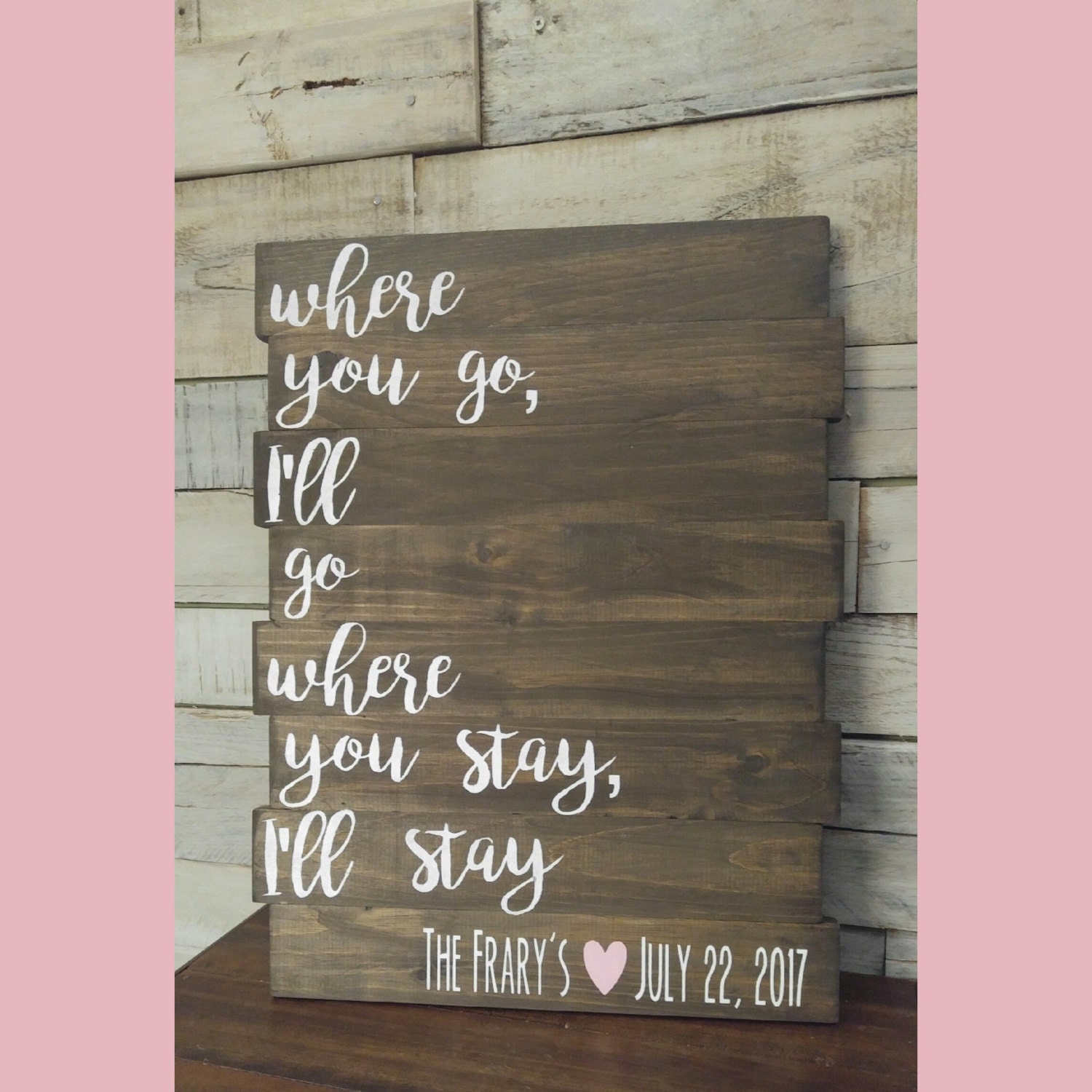 Where You Go I'll Go Where You Stay I'll Stay 16