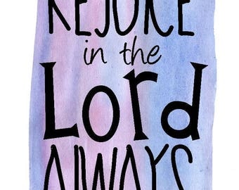 Christian posters 16x20 Sunflower photo Philippians 4 verse 4