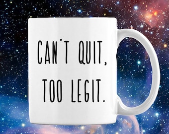 Too legit to quit | Etsy
