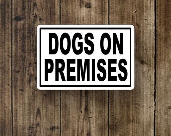 Dog on premises | Etsy