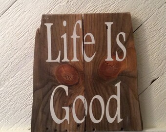 Life is good sign | Etsy