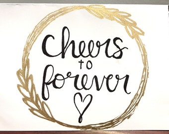 Cheers to forever | Etsy
