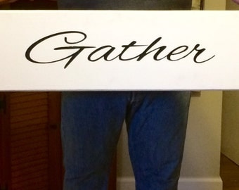 Large gather sign | Etsy