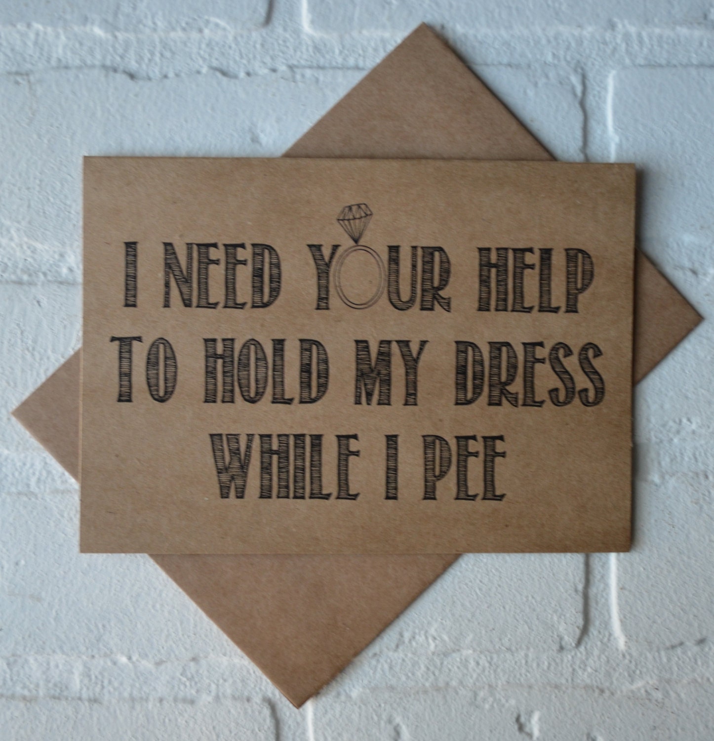 Hold My Dress While I Pee Will You Be My Bridesmaid Card Funny