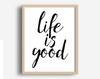 Life is good poster | Etsy