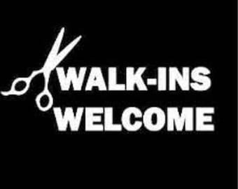 Walk ins welcome | Etsy