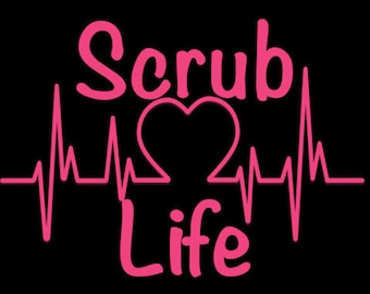 Scrub life decal | Etsy