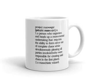 Project Manager Definition funny coffee or tea mug perfect