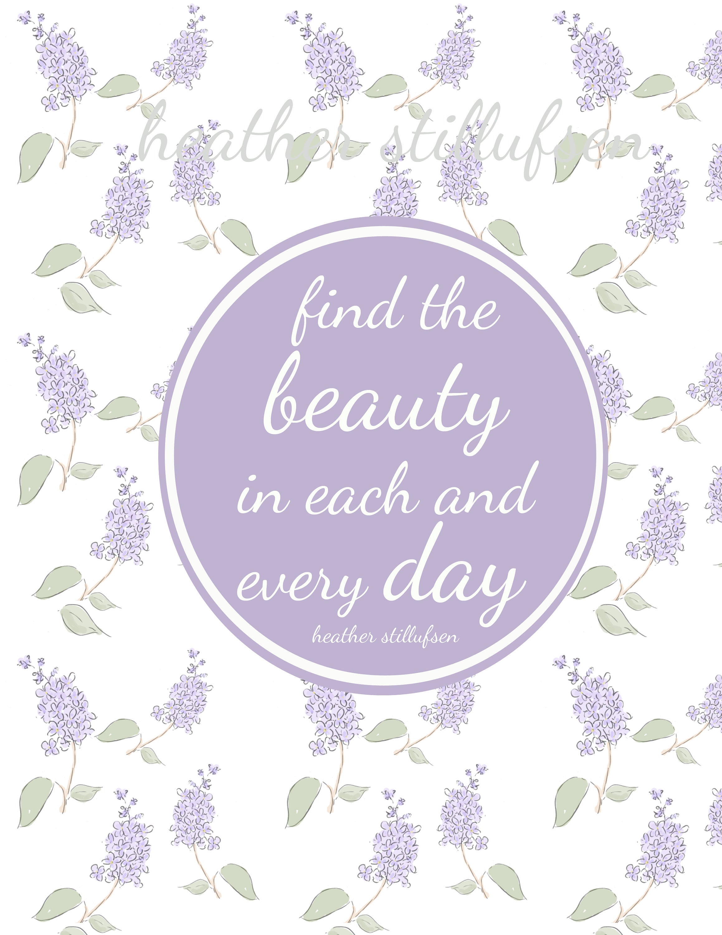 Find the Beauty in Each and Every Day Spring Lilacs