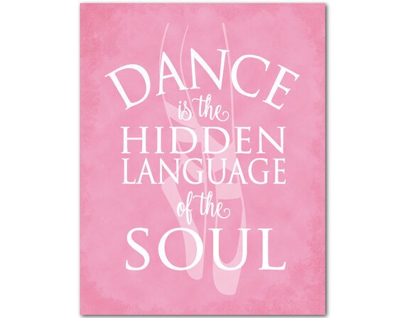 Dance is the hidden language of the soul quote