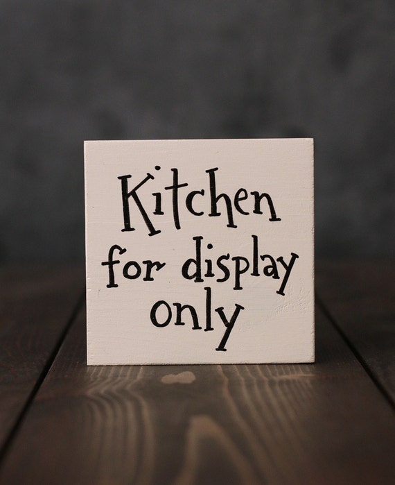 Kitchen for Display Only Sign Custom Shelf Sitter Small
