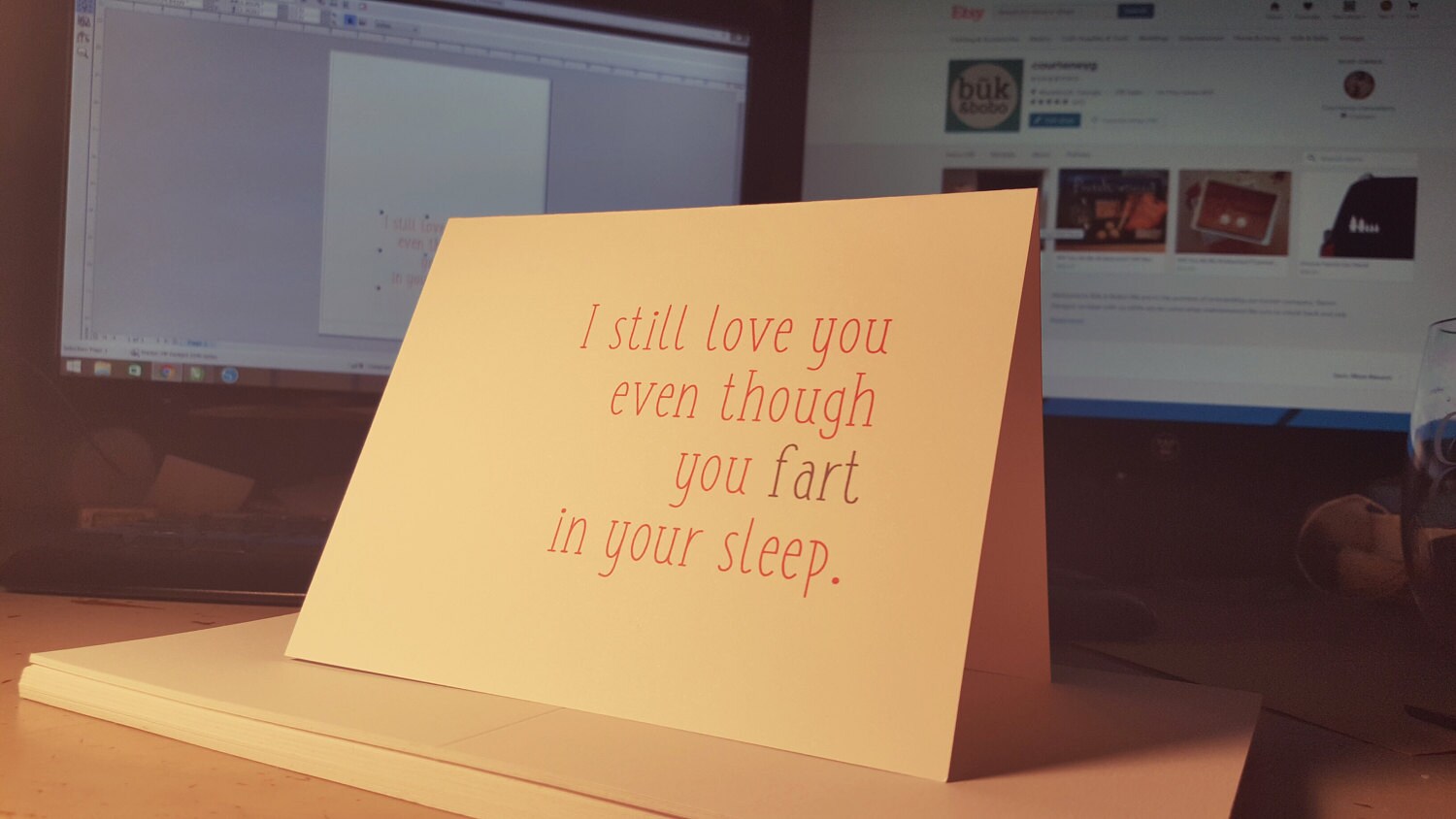 I Love You Even Though You Fart In Your Sleep