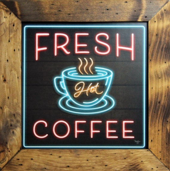 Coffee decor Coffee sign Fresh coffee sign handcrafted wall