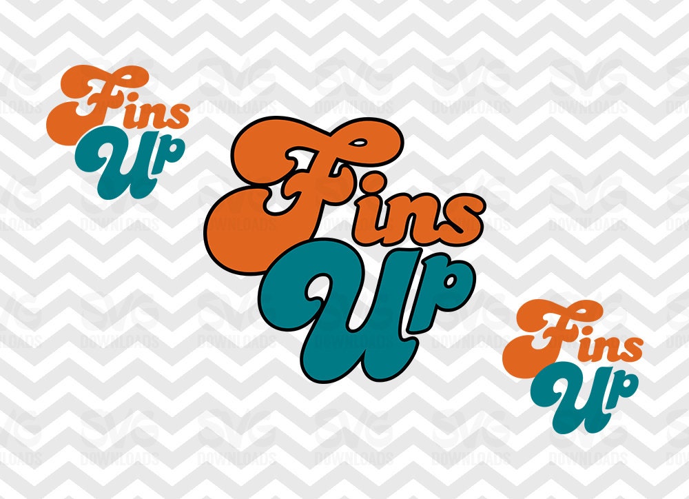 Fins Up Miami Dolphins SVG Graphic Slogan Saying