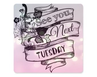 See you next tuesday | Etsy