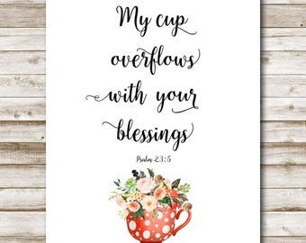My Cup Overflows With Your Blessings DIY Printable Coffee