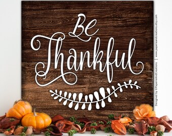 Be thankful signs | Etsy