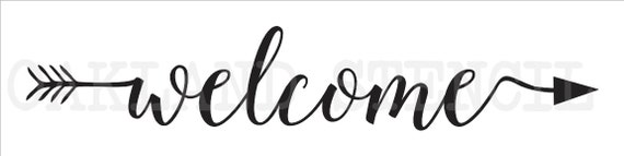 Welcome STENCIL with arrow 6x24 for Painting Signs