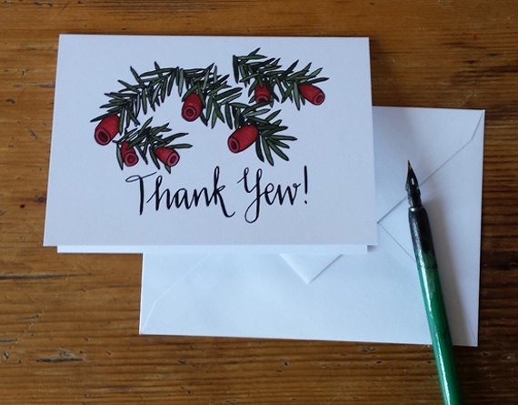 Thank Yew A Thank You card for those with a love of Trees