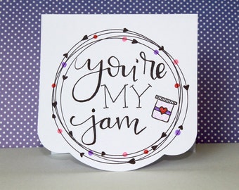 You are my jam | Etsy