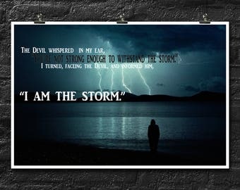 I am the storm quote | Etsy