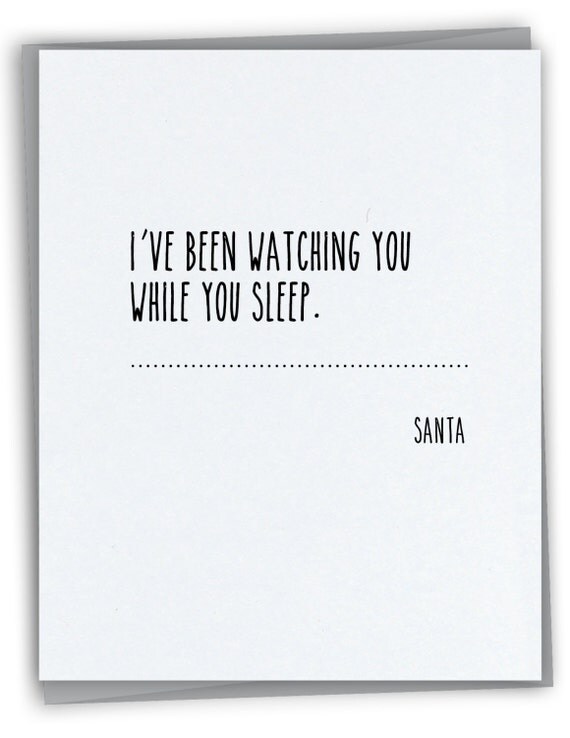Funny Christmas Card / Watching you while you sleep / Creepy