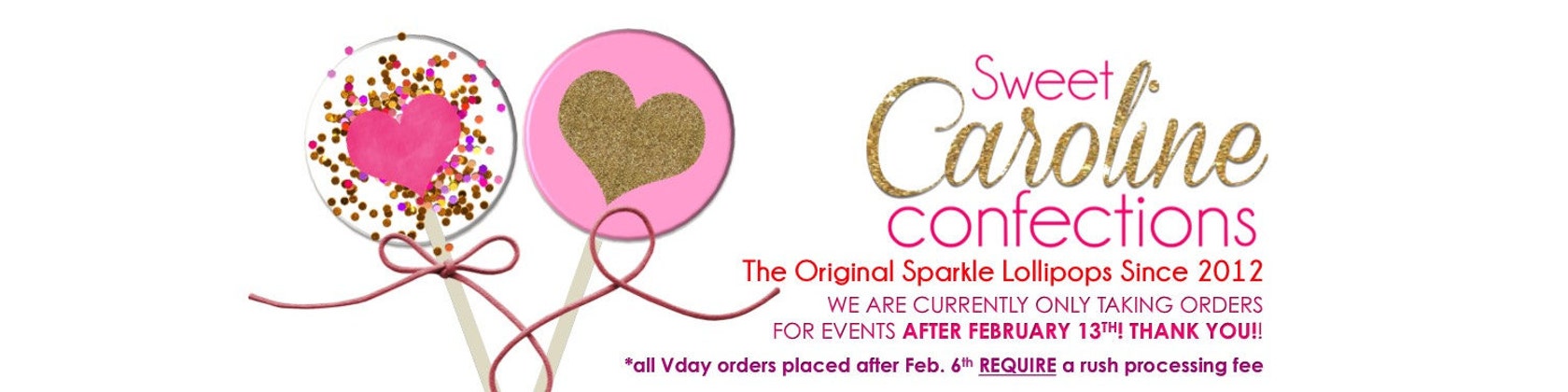 THE ORIGINAL SPARKLE LOLLIPOPS SINCE 2012 by SweetCarolineConfect