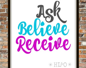 Ask believe receive | Etsy