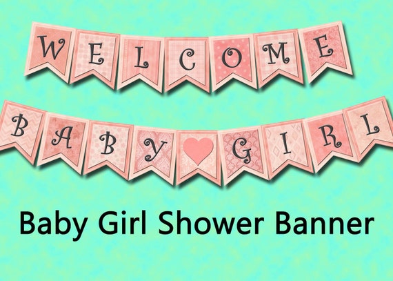 WELCoME BaBY GiRL Banner-4x5 pennants- INSTaNT DOWNLoAD-SHaBBY CHiC- 4 ...