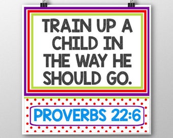 Proverbs 22:6 Train up a child in the way he should go Vinyl