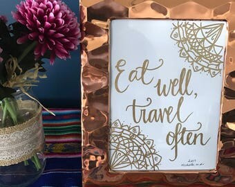 Work Hard Eat Well Travel Often 8x10 Print