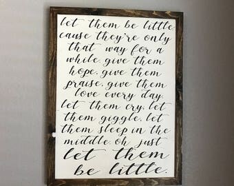Items similar to Let Them Be Little - Playroom - Classroom - Nursery ...