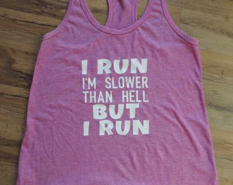 I run slower than | Etsy