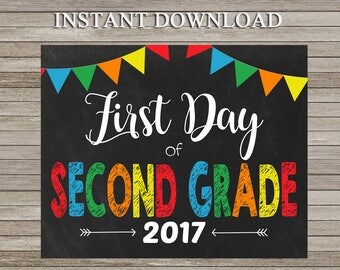 First Day of Second Grade Sign Instant Download Print