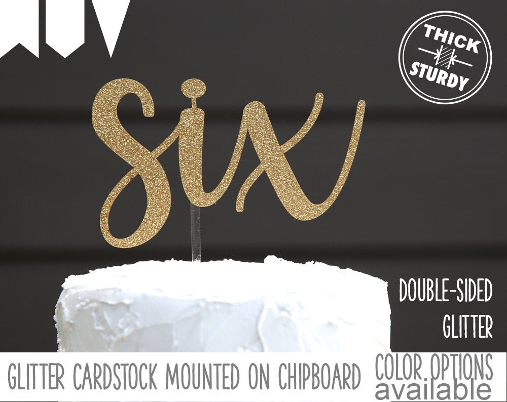 six cake topper 6th birthday cake topper Glitter party