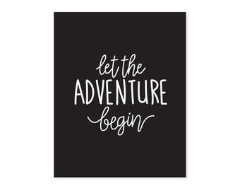Let The Adventure Begin Poster Graphic Design Word Art