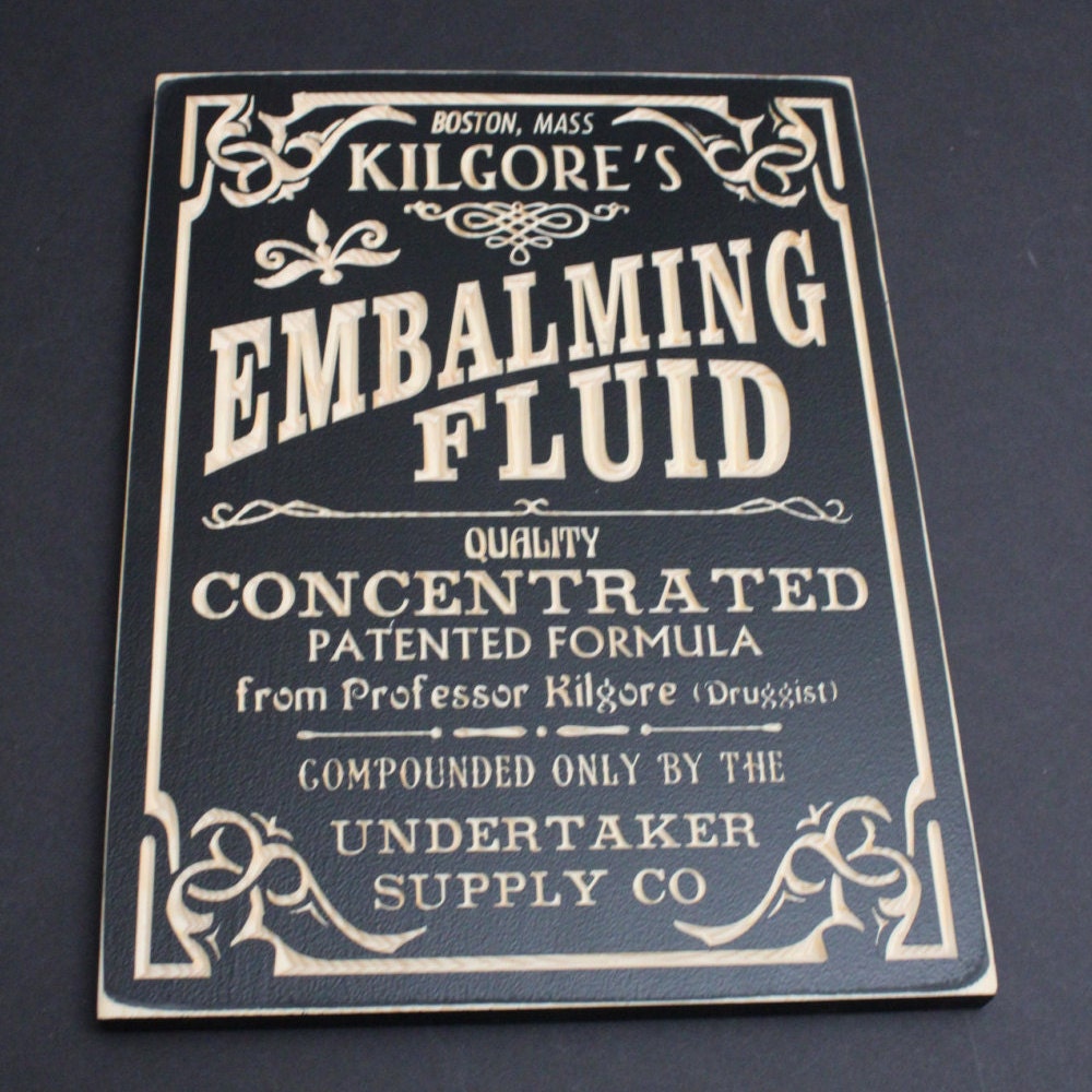 Embalming Fluid Carved Wooden Sign Vintage Style Ad