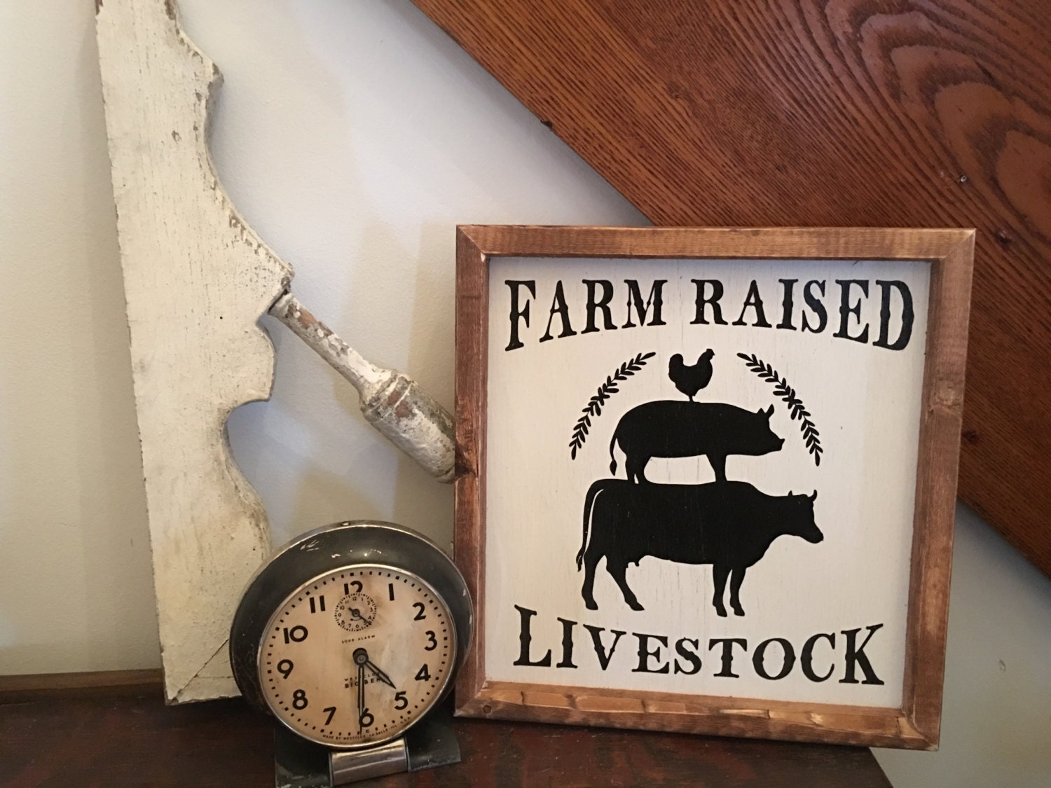 Farm Raised Livestock Wood Sign Farmhouse Style Wood Sign
