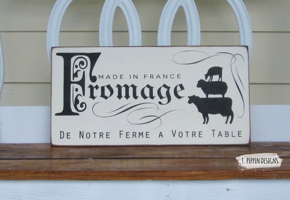 Made in France FROMAGE Hand Painted Sign French Country