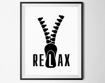 RELAX printable art relax sign relax print black and white